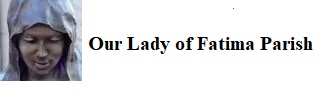 Home - Our Lady of Fatima Church - Faith Direct